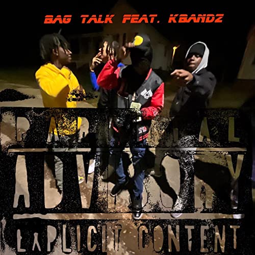 Écouter Bag Talk de JayStacks feat. Kbandz sur Amazon Music Unlimited