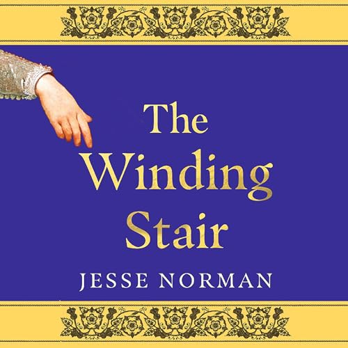 Amazon.com: The Winding Stair (Audible Audio Edition): Jesse Norman ...