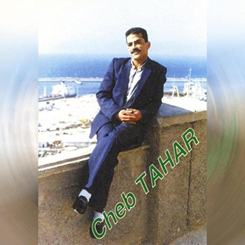 Amazon.com: Cheb Tahar : Cheb Tahar: Digital Music
