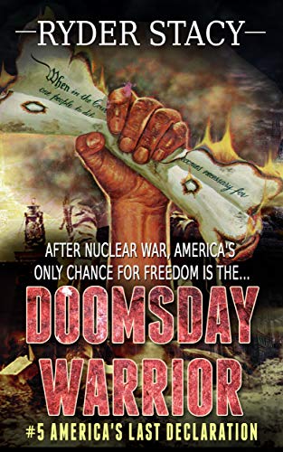 Amazon.com: Doomsday Warrior #05 America's Last Declaration eBook ...