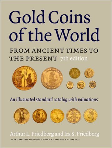 Amazon.com: Gold Coins of the World: From Ancient Times to the Present ...