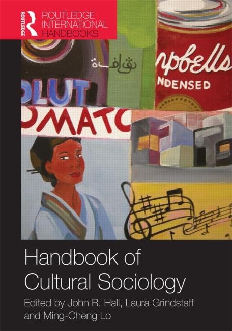 Handbook of Cultural Sociology (Routledge International Handbooks ...