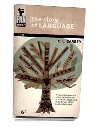 The Story of Language: Charles Laurence Barber: Amazon.com: Books