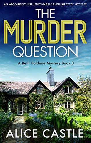 The Murder Question: An absolutely unputdownable English cozy mystery ...