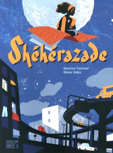 Amazon.com: SHEHERAZADE (FLEX): 9782848656687: Fontanel beatrice/balez ...