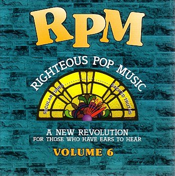 RPM - RPM - RIGHTEOUS POP MUSIC, VOL. 6 - Amazon.com Music