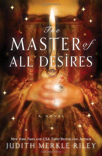The Master of All Desires: Riley, Judith Merkle: 9781402270611: Amazon ...