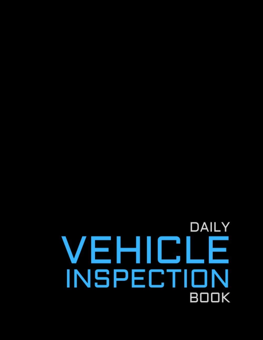 Daily Vehicle Inspection Book Vehicle Inspection Checklist Sheet 8 5 ...