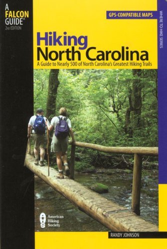 Amazon.com: Hiking North Carolina, 2nd: A Guide to Nearly 500 of North ...