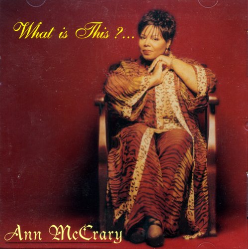Mccrary, Ann - What Is This - Amazon.com Music