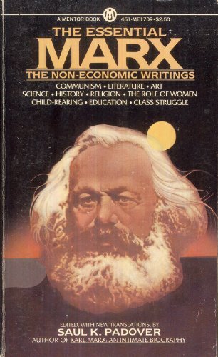 The Essential Marx (Essentials): Marx, Karl, Padover, Saul K ...