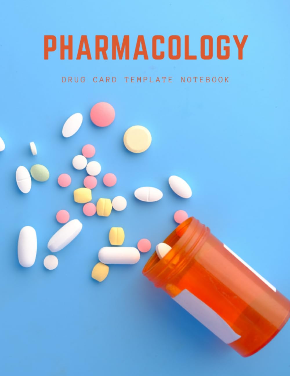 Pharmacology Drug Card Template Notebook - 100 Page 8.5" x 11": Central ...