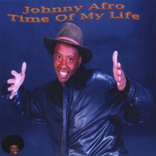 Play Time of My Life by Johnny Afro on Amazon Music