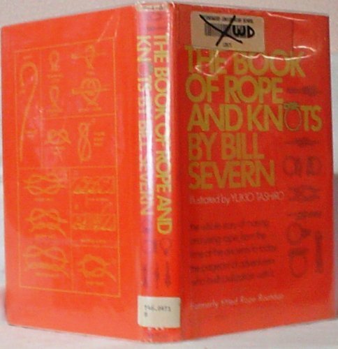 The book of rope and knots: Severn, Bill: 9780679506911: Amazon.com: Books