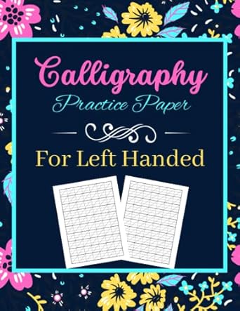 Amazon.com: Calligraphy Practice Paper For Left Handed: Calligraphy ...