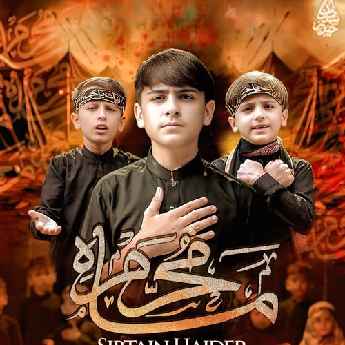 Amazon.co.jp: MAH E MUHARRAM : Sibtain Haider: デジタルミュージック