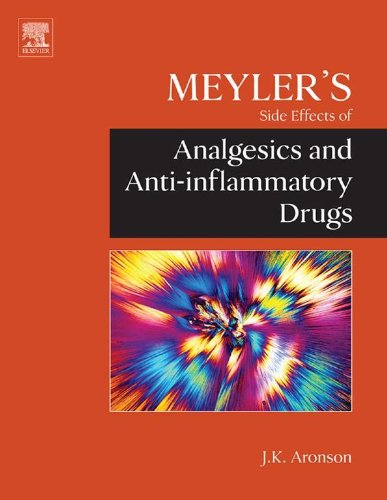 Meyler's Side Effects of Analgesics and Anti-inflammatory Drugs eBook ...