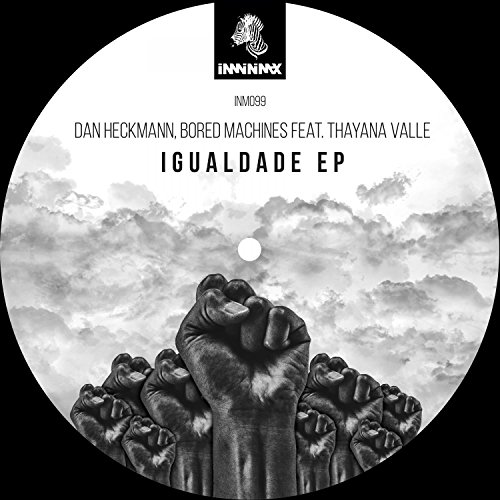 Igualdade by Dan Heckmann, Bored Machines, Thayana Valle on Amazon ...