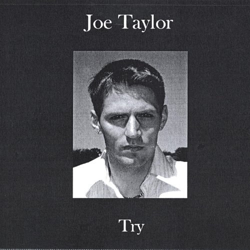Amazon.com: Try : Joe Taylor: Digital Music