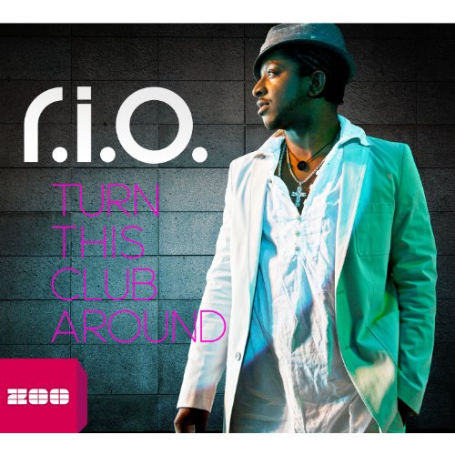 Play Turn This Club Around by R.I.O. on Amazon Music