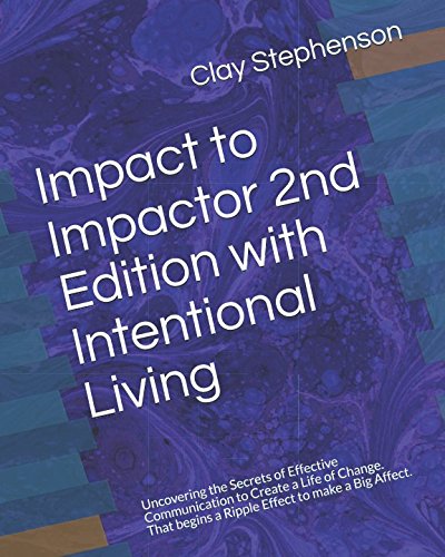 Amazon.com: Impact to Impactor 2nd Edition with Intentional Living ...
