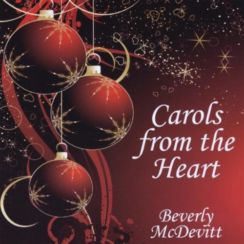 Amazon.com: Carols from the Heart [Explicit] : Beverly McDevitt: Digital Music