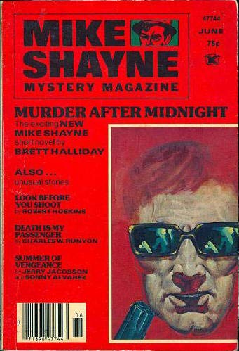 Mike Shayne Mystery Magazine Volume 38, No. June 1976: Brett Halliday ...