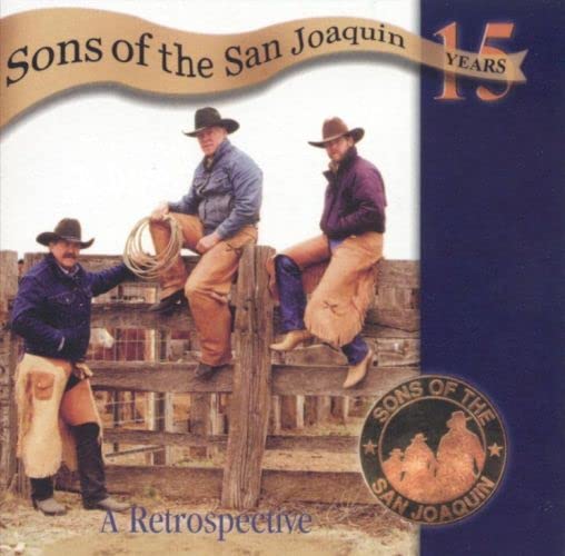 Sons of the San Joaquin, Skip Ewing, Bob Embry, Mark Abbott, Jack ...