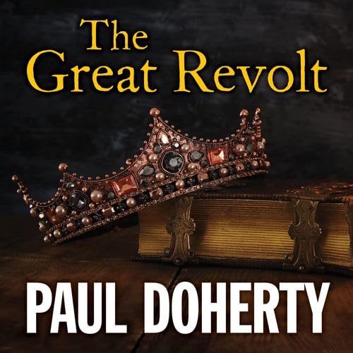 The Great Revolt: Doherty, Paul, Wale, Terry: 9781407976143: Amazon.com ...