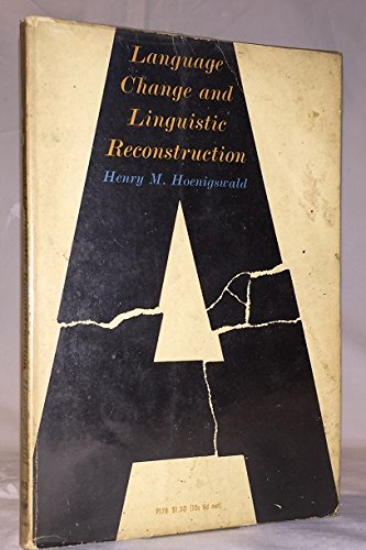 Language Change and Linguistic Reconstruction (Phoenix Books): Henry M ...