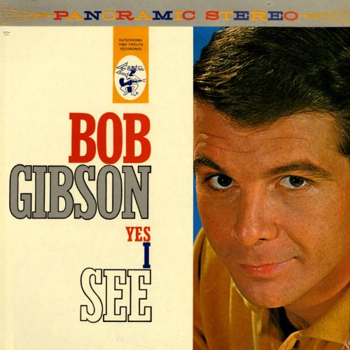 Écouter Yes I See par Bob Gibson sur Amazon Music Unlimited