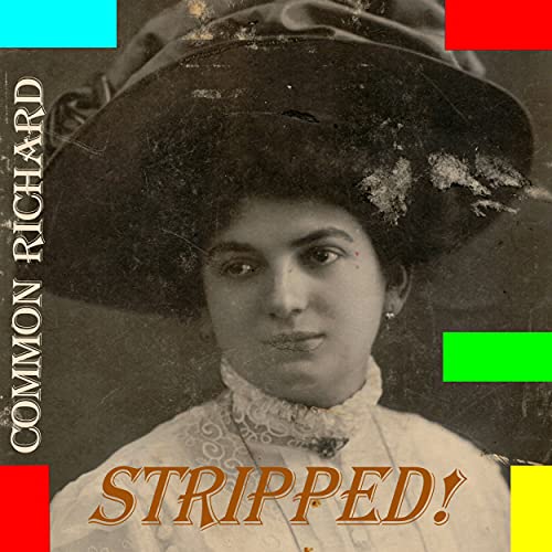 Écouter Stripped (Single Version) par Common Richard sur Amazon Music ...
