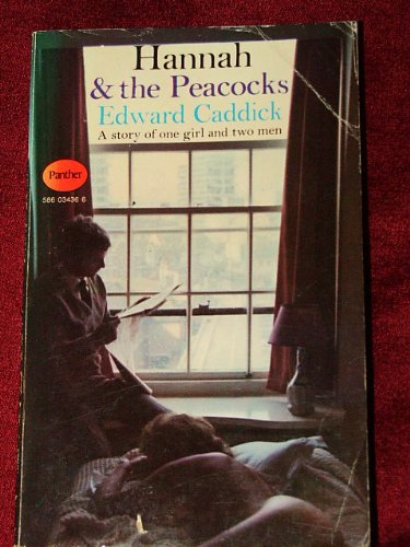Hannah and the Peacocks: Edward Caddick: 9780586034361: Amazon.com: Books