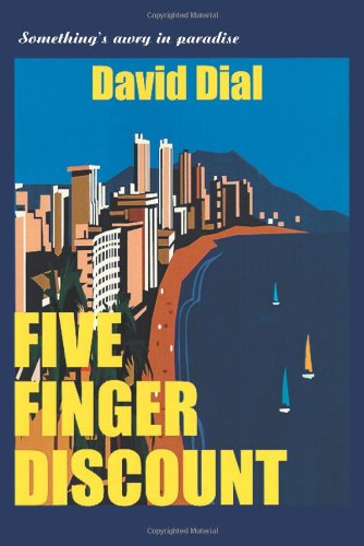 Five Finger Discount: Dial, David: 9780595091720: Amazon.com: Books