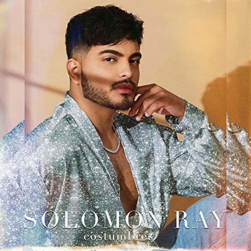 Play Costumbres by Solomon Ray on Amazon Music