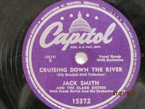 Crusing Down The River (by Jack Smith and The Clark Sisters with Frank ...