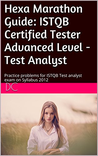 Hexa Marathon Guide: ISTQB Certified Tester Advanced Level - Test ...