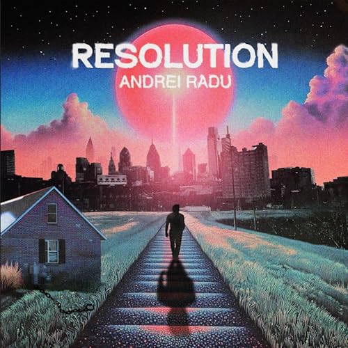 Amazon MusicでAndrei RaduのResolutionを再生する
