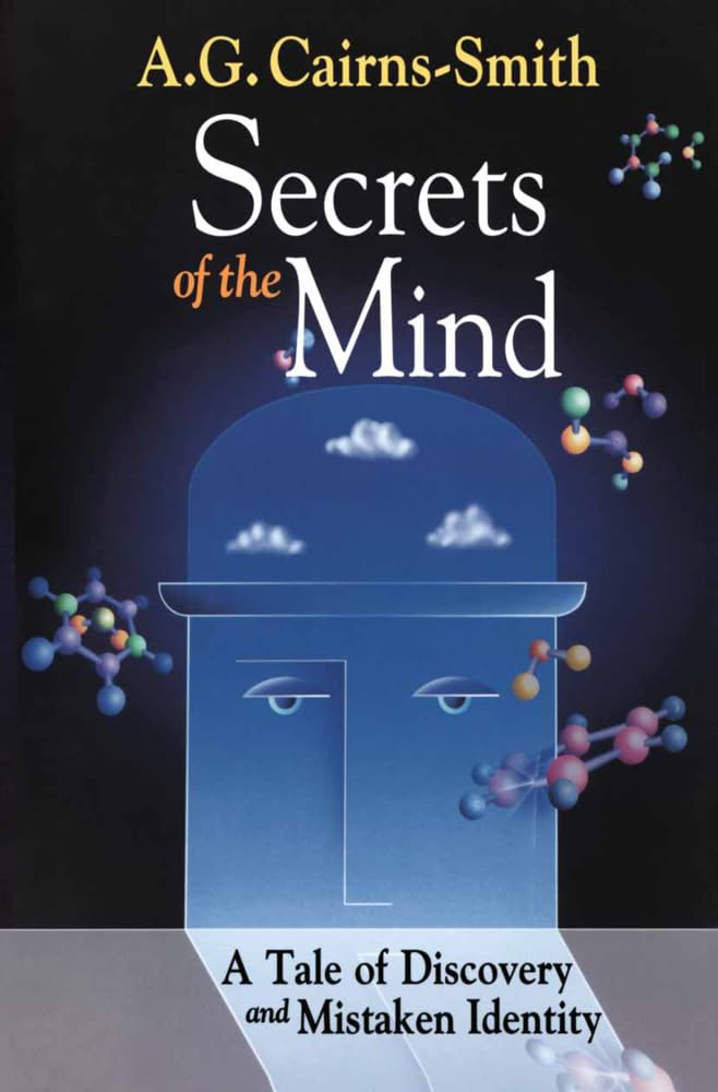 Secrets of the Mind: A Tale of Discovery and Mistaken Identity: Cairns ...