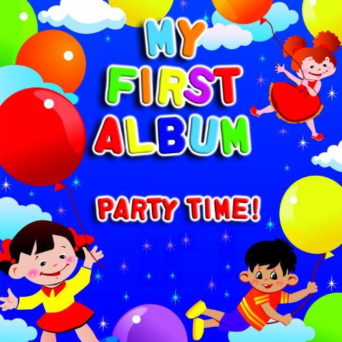 Amazon.com: My First Party Time Album : The Tiny Boppers: Digital Music