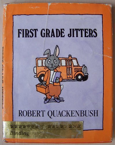 First Grade Jitters: Quackenbush, Robert M.: 9780397319817: Amazon.com ...