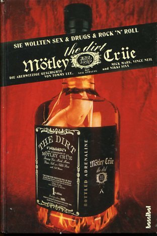 Amazon.com: The Dirt.: 9783854452140: Neil Strauss: Books