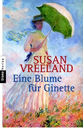 Eine Blume für Ginette : Vreeland, Susan, Brandl, Andrea: Amazon.de: Bücher