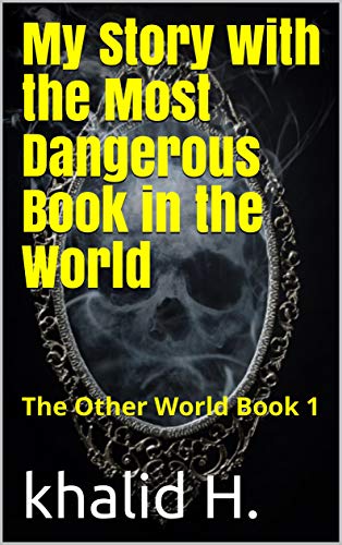 My Story with the Most Dangerous Book in the World (English Edition ...