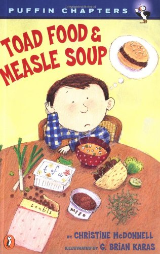 Toad Food and Measle Soup (Puffin Chapters): McDonnell, Christine ...
