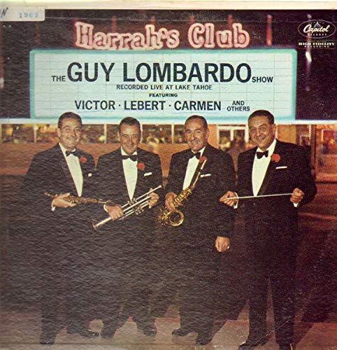 Guy Lombardo, Carmen Lombardo, Kenny Gardner, Cliff Grass, Bill ...