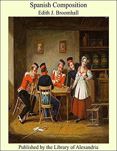 Amazon.com: Spanish Composition (Spanish Edition) eBook : Broomhall ...