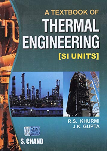 A Textbook of Thermal Engineering New edition, RS Khurmi | JK Gupta - Amazon.com