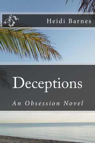 Amazon.com: Deceptions (An Obsession Novel Book 3) eBook : Barnes ...