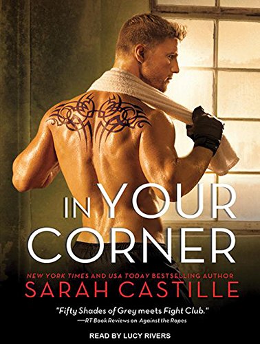 In Your Corner: 2 (Redemption): Amazon.co.uk: Castille, Sarah, Rivers ...